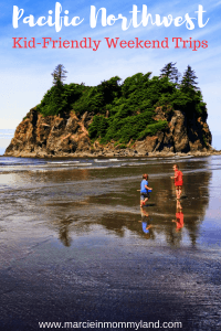 Best Pacific Northwest Family Vacation Ideas | Marcie in Mommyland