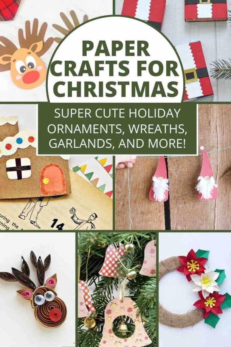 41 Easy Christmas Paper Crafts to Make for the Holidays