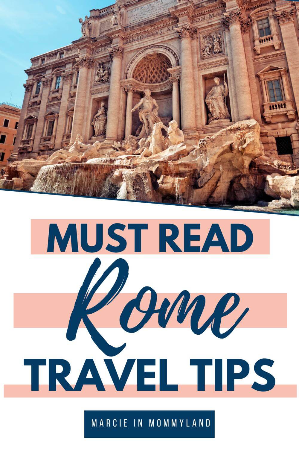 10 Helpful Rome Travel Tips for First-Timers for 2024