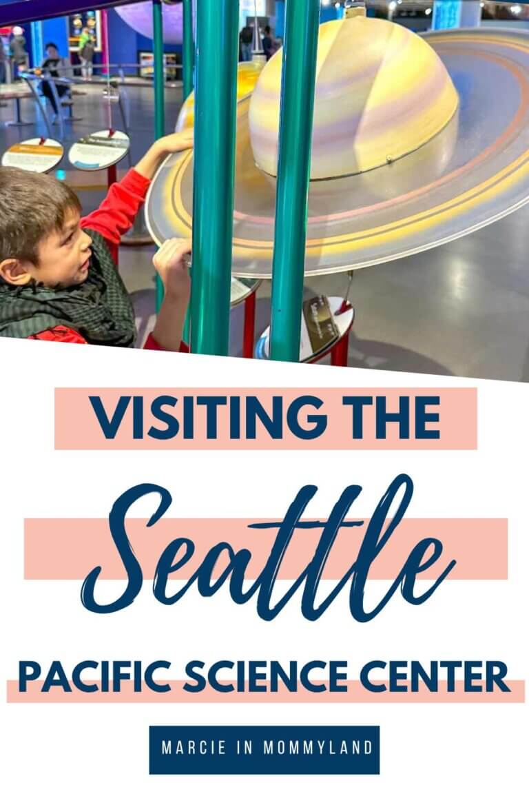 10 Tips for the Pacific Science Center in Seattle with Kids