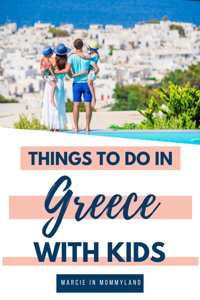 30 Gratifying Things To Do in Greece With Kids