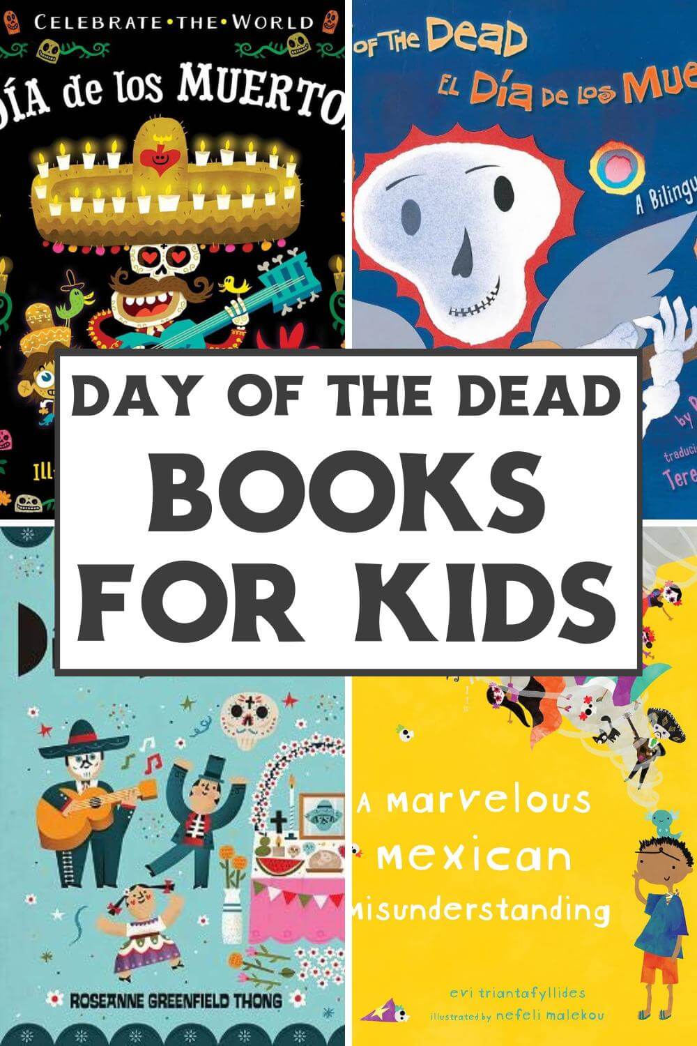 17 Day of the Dead Books for Kids Worth Reading (2023)