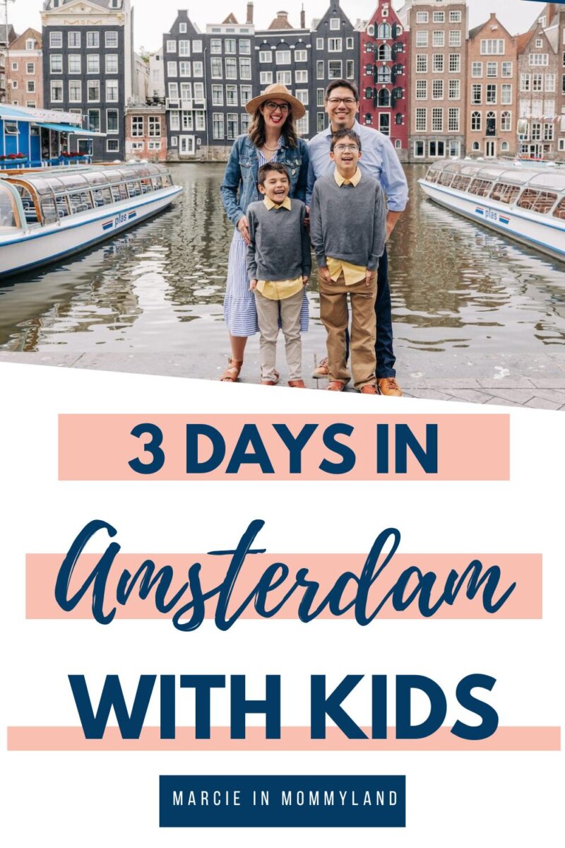 How to Spend 3 Days in Amsterdam with Kids (2023)