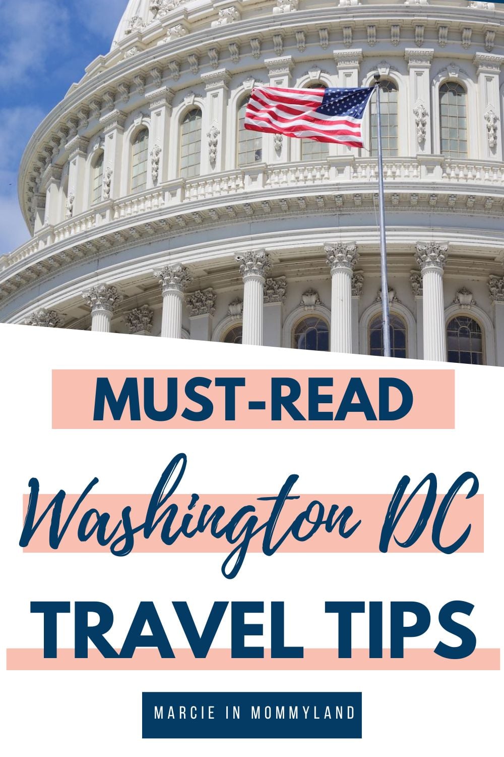 10 Essential Washington DC Travel Tips for First-Timers (2023)