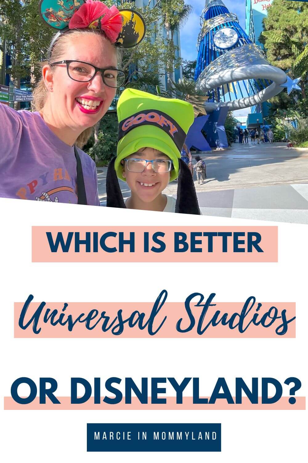 Universal Studios Hollywood vs Disneyland: Which is Best for Your ...