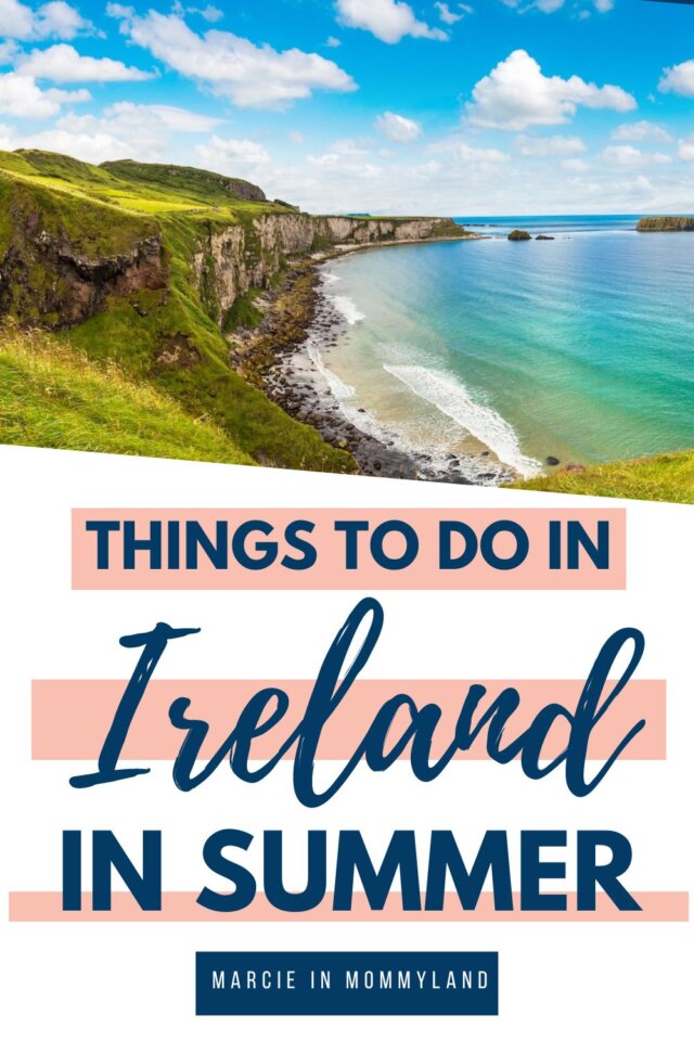 Ireland in Summer: Tips + Things to Do (2024)
