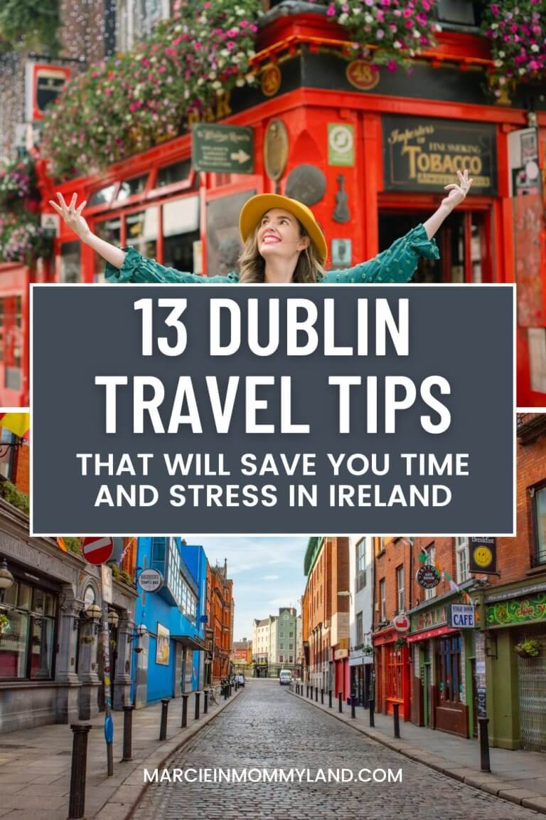 13 Delightful Dublin Travel Tips for First Timers