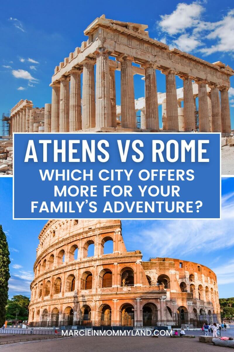 Athens vs Rome: Which City Offers More for Your Family’s Adventure?