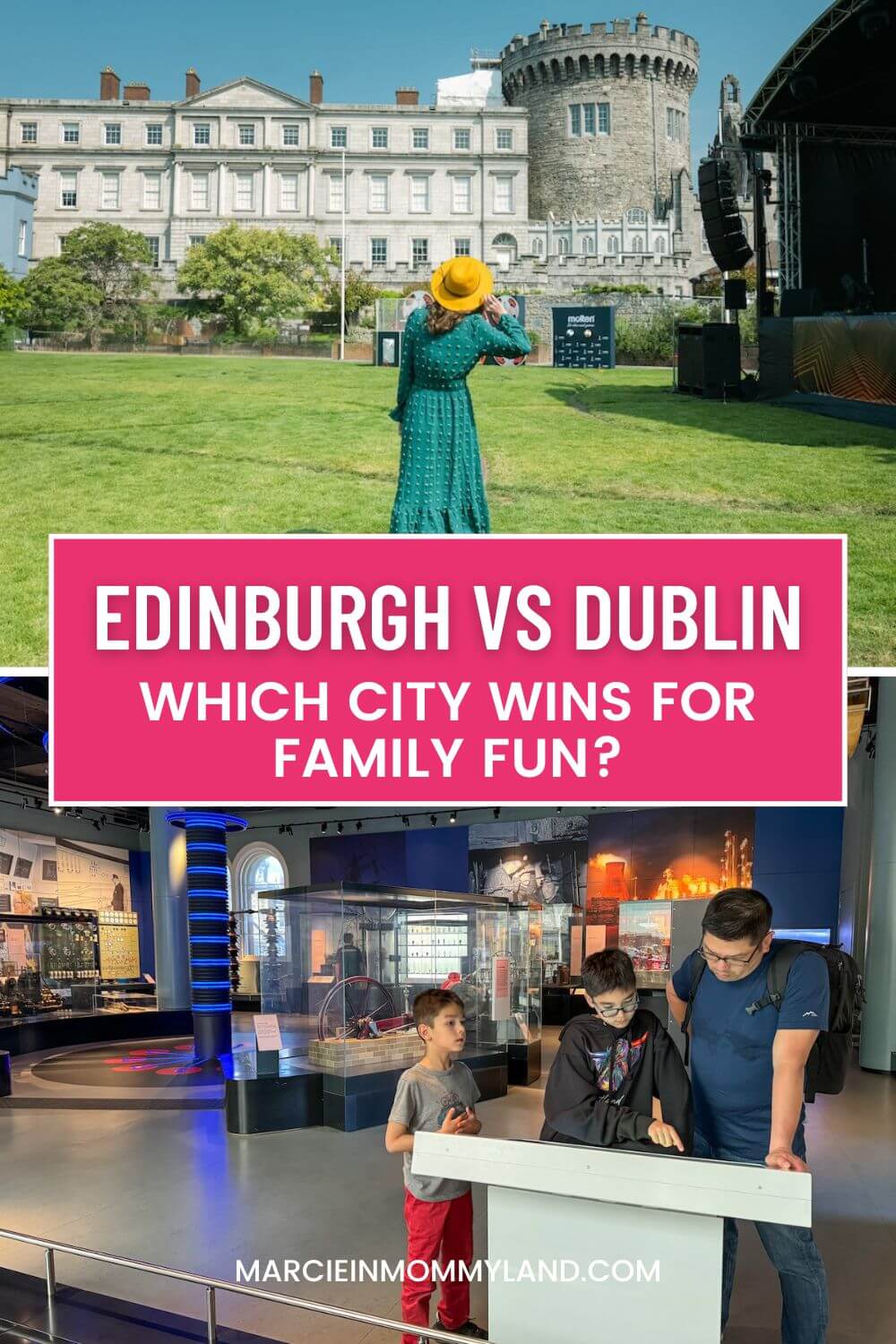 Edinburgh or Dublin with Kids? I Visited Both and Here's Which One Won