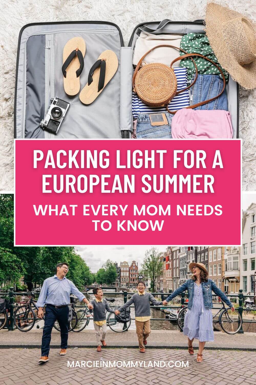 Packing Light for a European Summer: What Every Mom Needs to Know